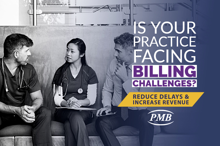 Identify your Practice’s Billing Challenges to Reduce Delays and ...